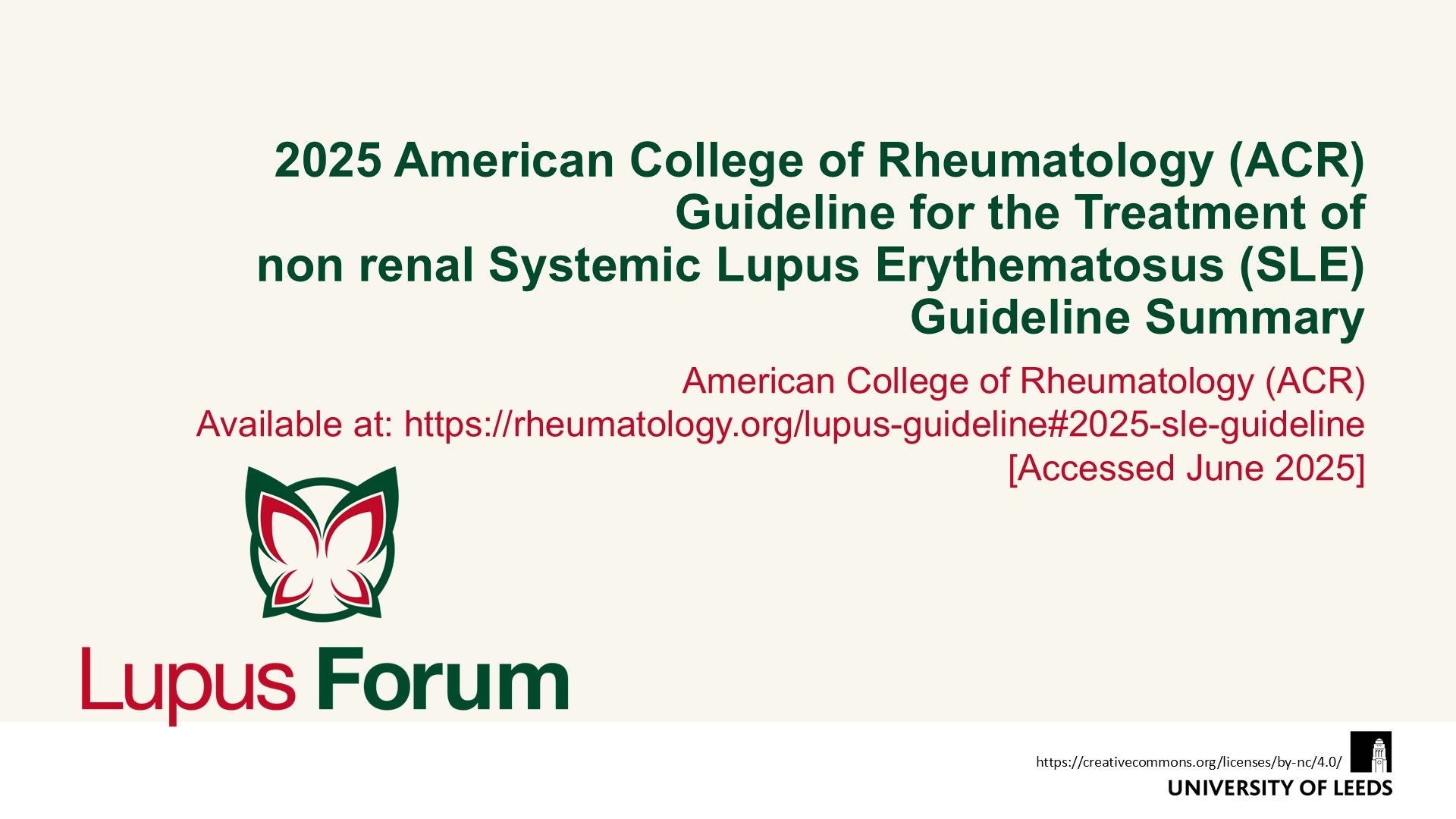 2025 American College of Rheumatology (ACR) Guideline for the Treatment of Systemic Lupus ...